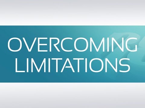 OVERCOMING LIMITATIONS - YouTube