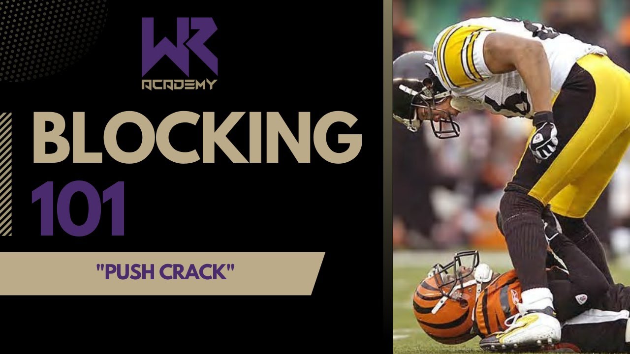 BLOCKING 101 - "Push Crack" - Wide Receiver Academy - YouTube