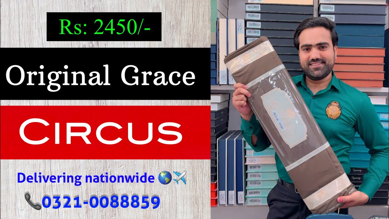 Original Grace || Circus || Best Quality ⭐️ Nasir Fabrics Lahore 🔥 ...