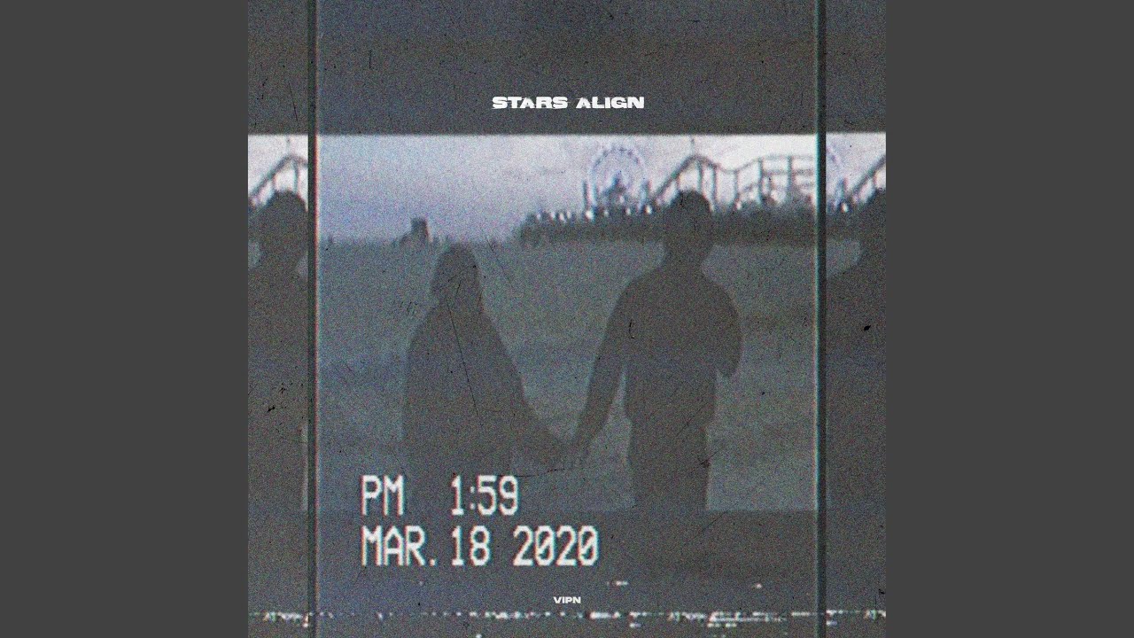 Stars Align - YouTube