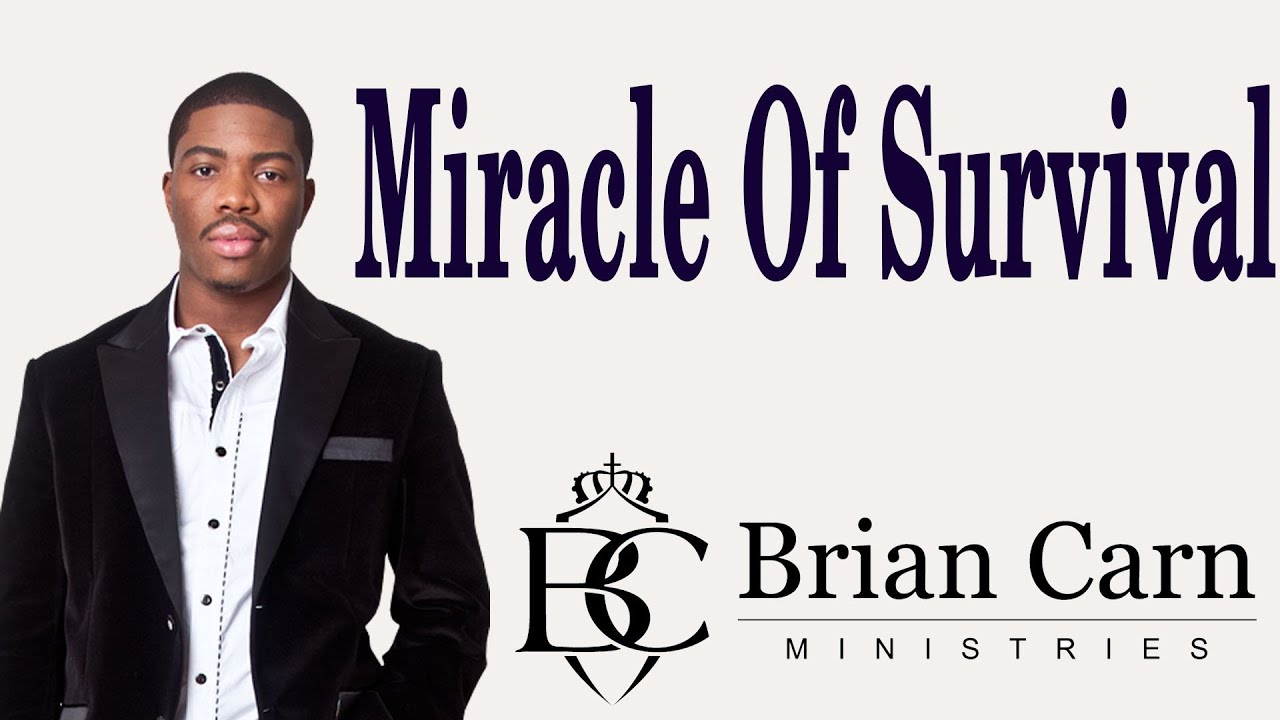 brian carn 2016 new Miracle Of Survival brian carn 2016 prophecy - YouTube