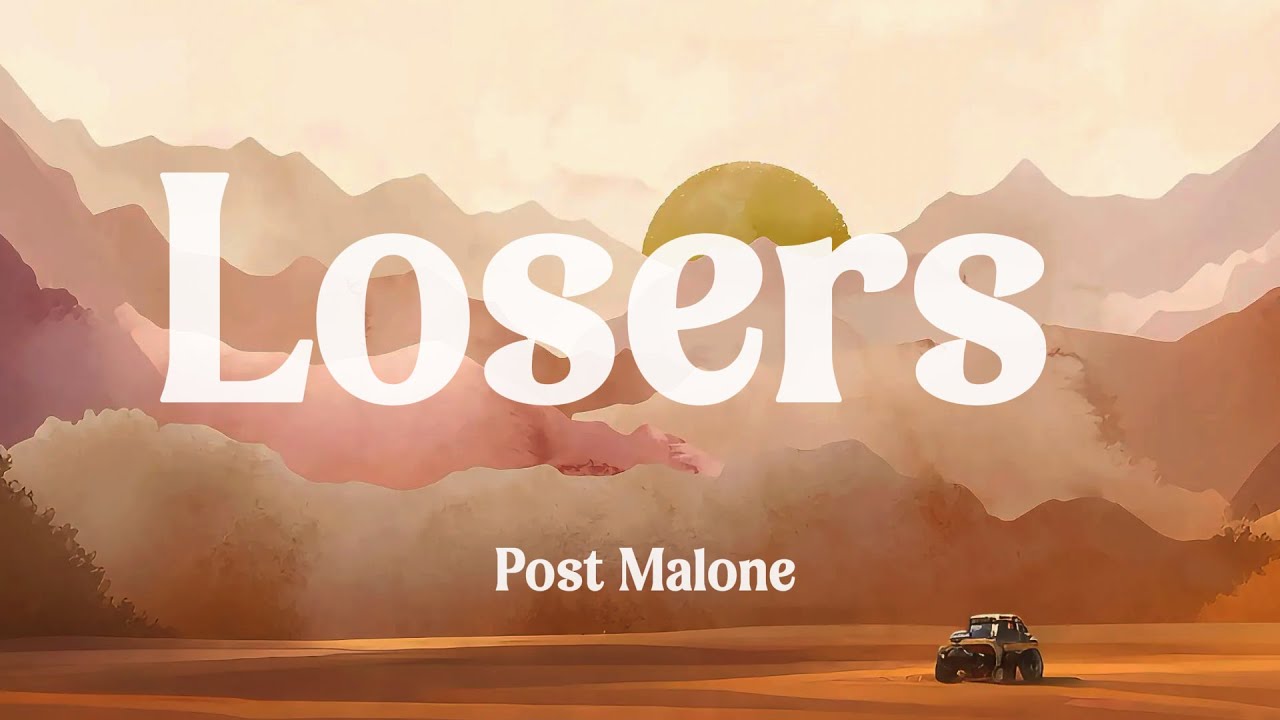 Losers - Post Malone ft. Jelly Roll (Lyrics)