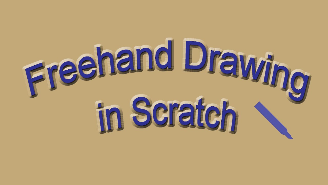 Coding for Freehand Drawing in Scratch - YouTube