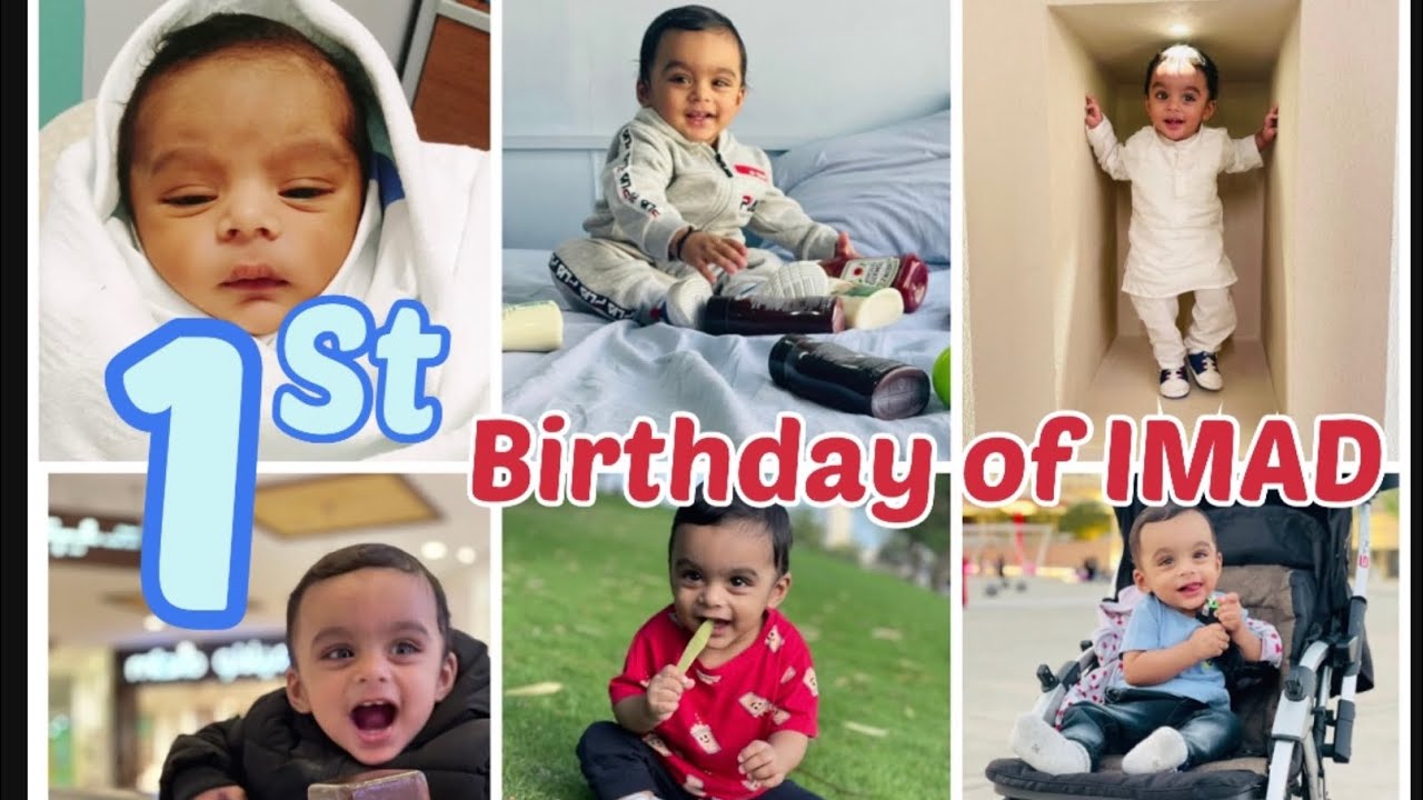 It’s my son IMADs first birthday||happy birthday IMAD||plz give keep ur ...