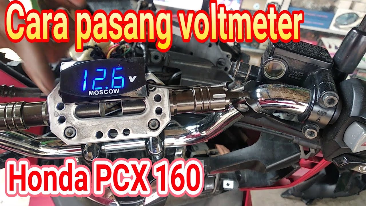 Tutorial pasang voltmeter motor Honda pcx 160 part 2 || ALAN TOBING ...