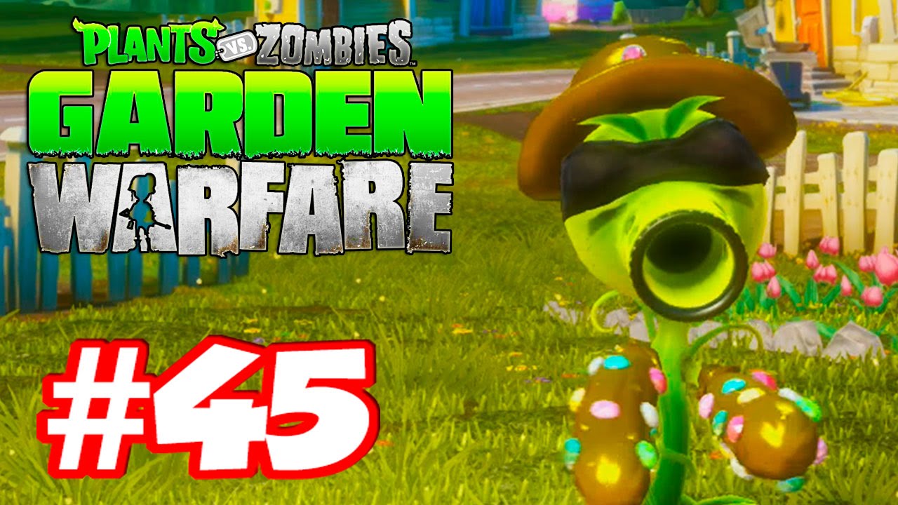Plants vs. Zombies Garden Warfare Ps4 Osa 45 Commando Pea - YouTube
