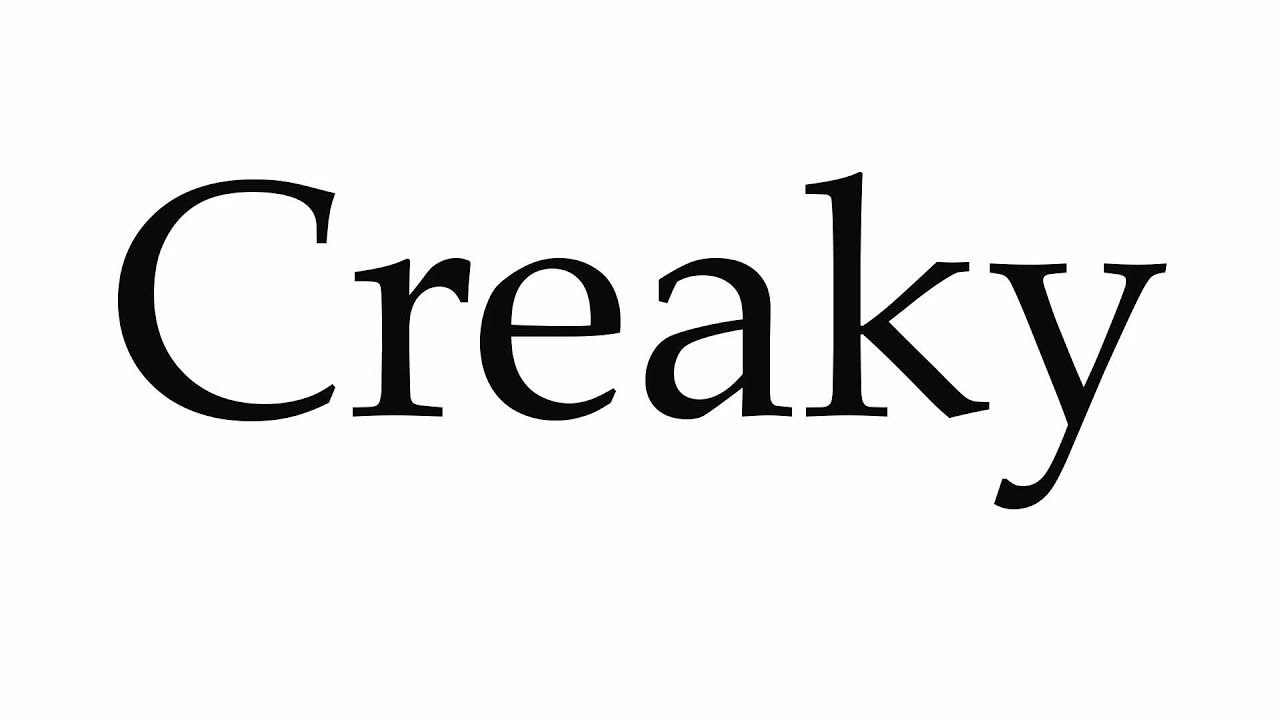 How To Pronounce Creaky YouTube how-to-pronounce-creaky-youtube
