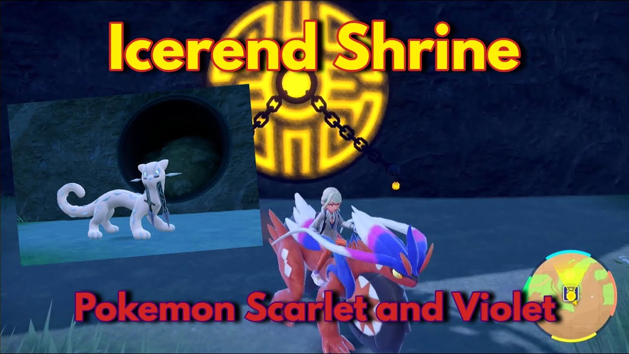 Second of Four Treasures, Icerend Shrine | Pokemon Scarlet and Violet ...