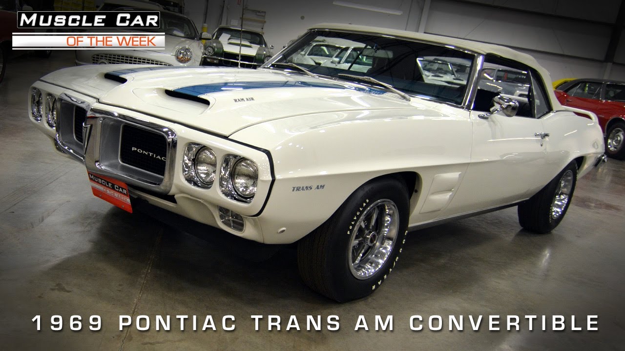 Muscle Car Of The Week Video #52: 1969 Pontiac Trans Am Convertible ...