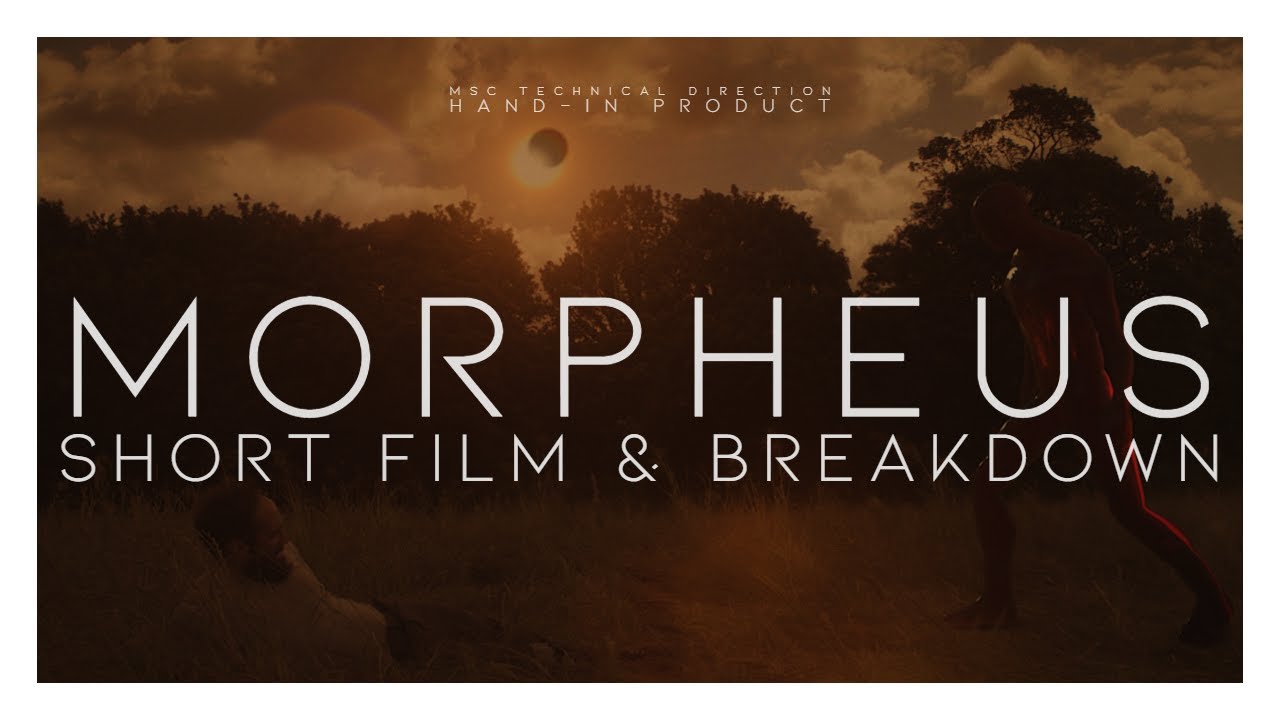 MORPHEUS || Short Film & VFX Breakdown - YouTube