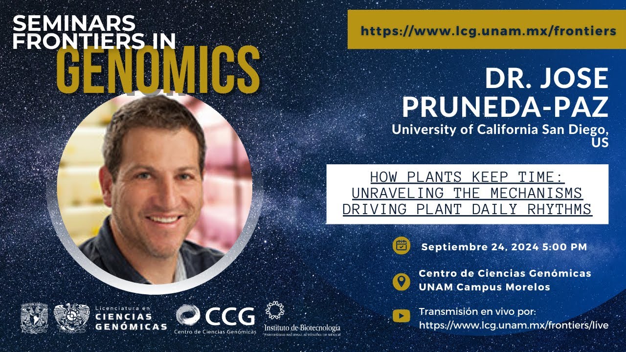 Frontiers in Genomics - Jose Pruneda-Paz - 24 septiembre 2024 5pm - YouTube