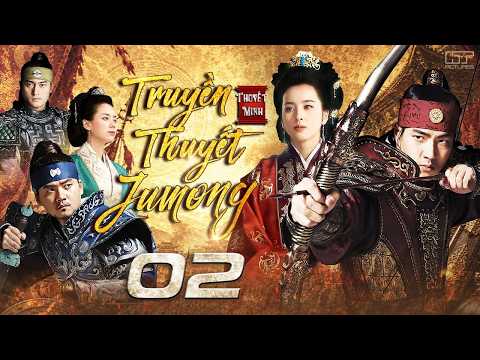 Phim Hàn Quốc | TRUYỀN THUYẾT JUMONG - TẬP 02 | Trọn Bộ Phim Cổ Trang Hành Động Hấp Dẫn Nhất 2026