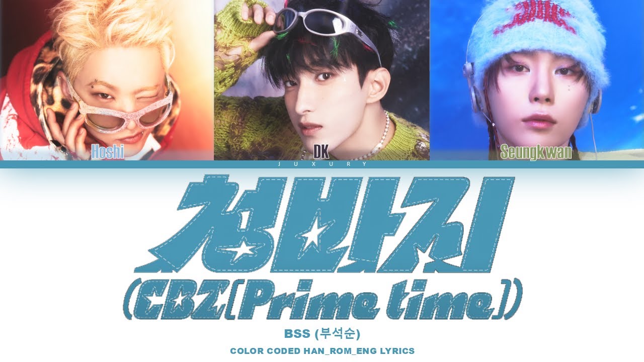 BSS 'CBZ (Prime Time)' Lyrics (부석순 청바지 가사) [Color Coded_Han_Rom_Eng ...