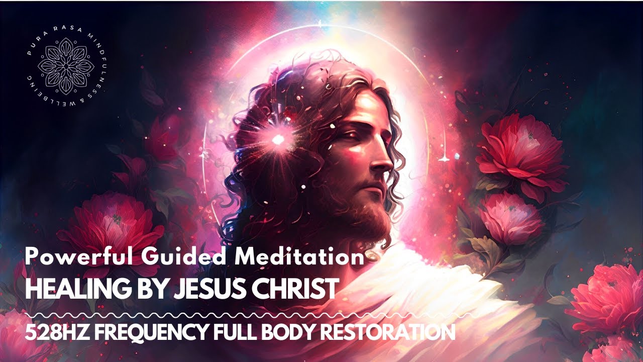 Healing Meditation With Jesus Christ, 528Hz Waterfall Cleanse - YouTube