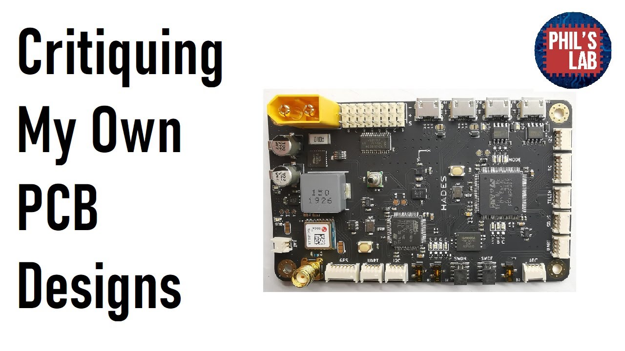 Critiquing My Own PCB Designs - Phil's Lab #43 - YouTube