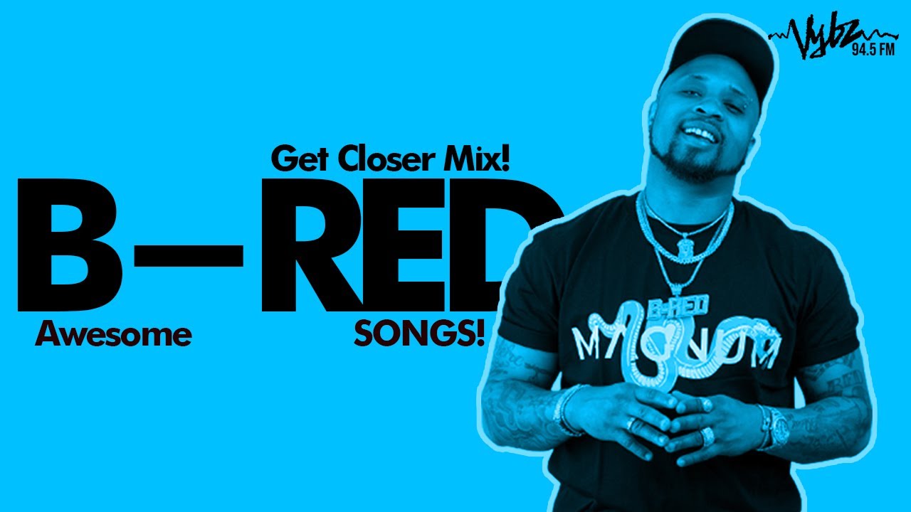 B-RED | 1 Hour of Chill Songs | Get Closer Mix With B-RED - YouTube