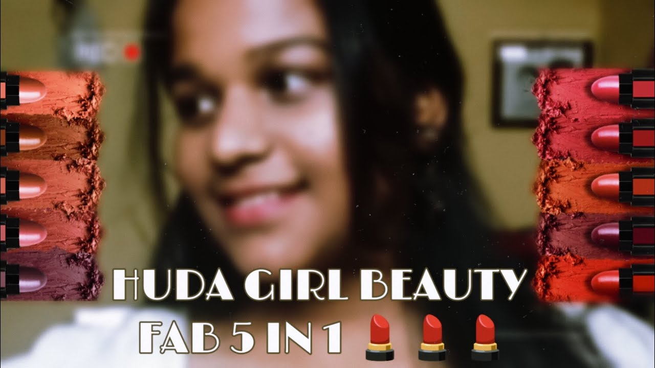HUDA GIRL BEAUTY FAB 5 IN 1 💄💄💄| Lipstick review| Red and nude edition ...