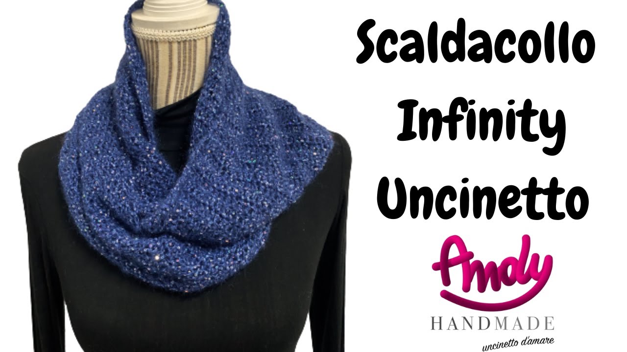 Tutorial Scaldacollo Facile Uncinetto Andy Handmade filato wow di Sesia - YouTube
