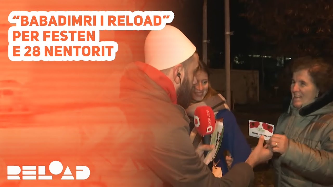 “Babadimri i Reload” per festen e 28 Nentorit - YouTube