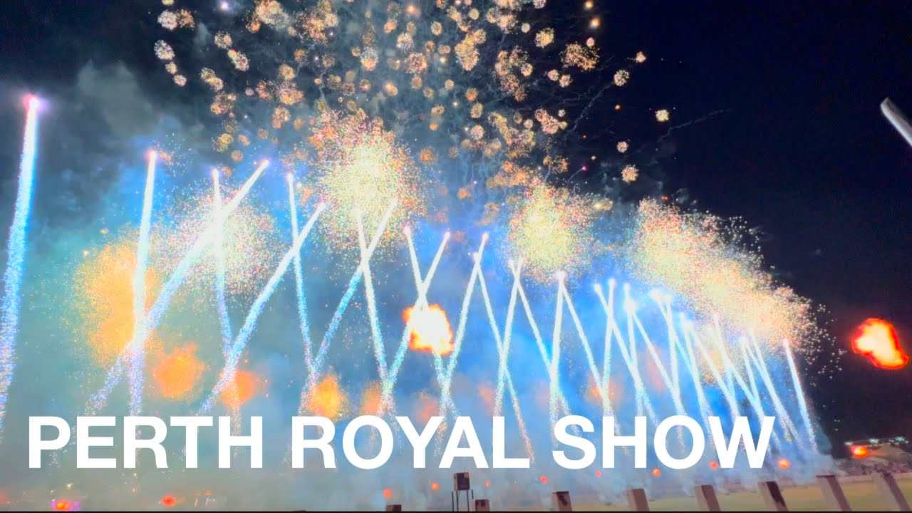 Perth Royal Show Fireworks Show - YouTube