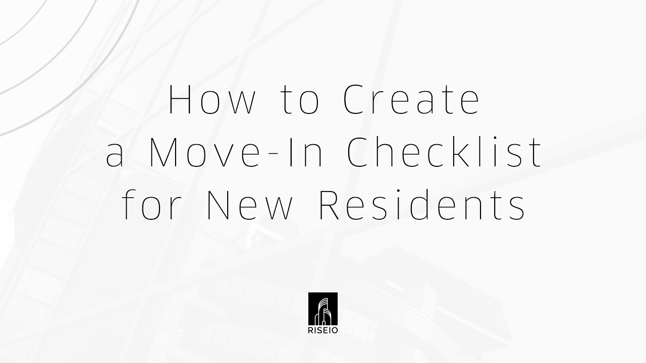 How to Create a Move In Checklist for New Resident - YouTube