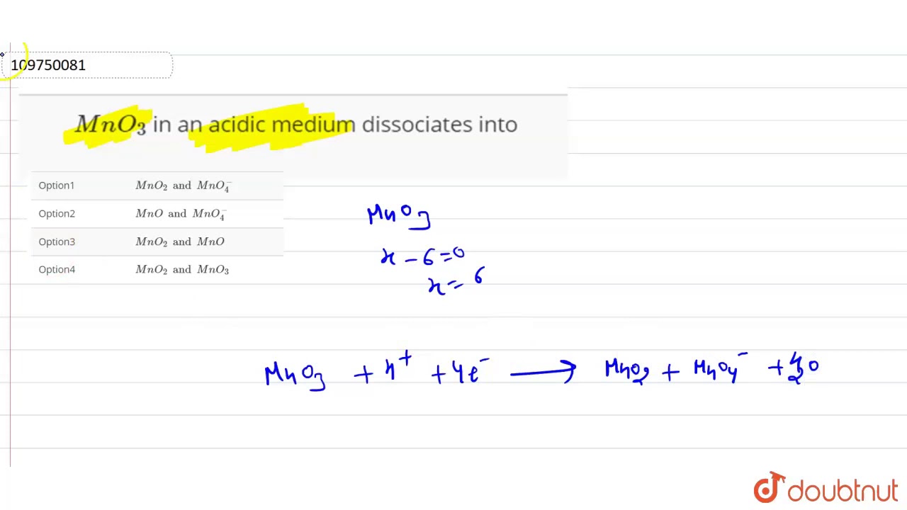 `MnO_(3)` in an acidic medium dissociates into - YouTube