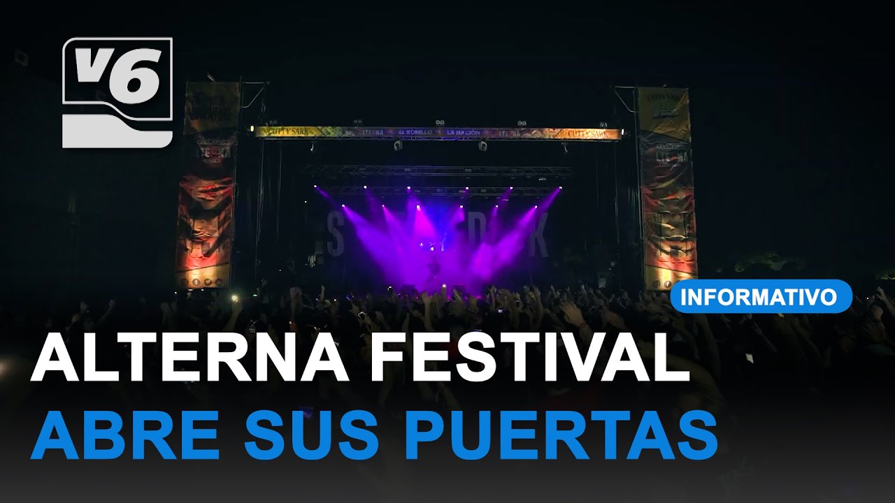 Alterna festival abre sus puertas - YouTube