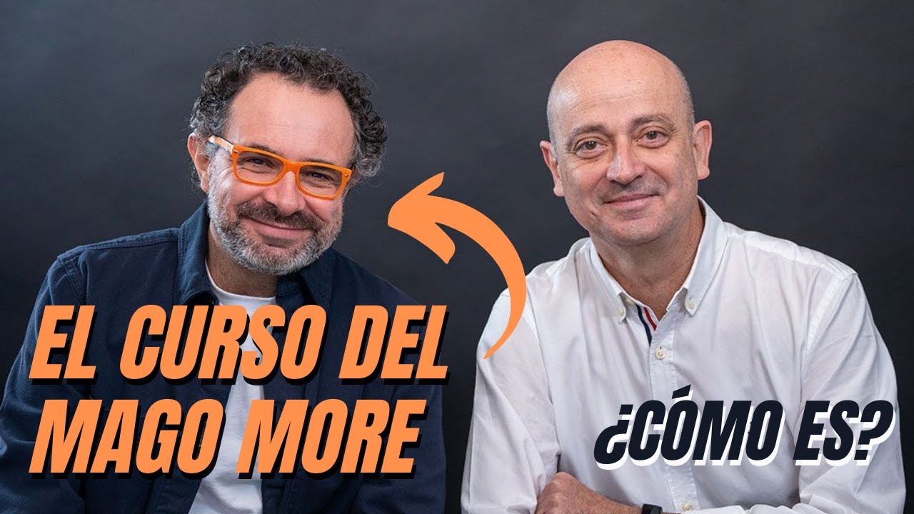 ¿CÓMO es el CURSO del MAGO MORE y EMPRENDEDORES? - YouTube