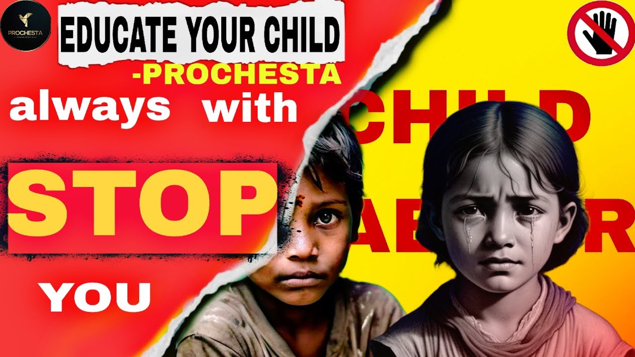 stop child labour 🚫 ll educate your child with PROCHESTA ll help them ...
