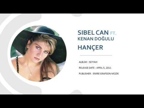 Sibel Can Ft. Kenan Doğulu - Hançer