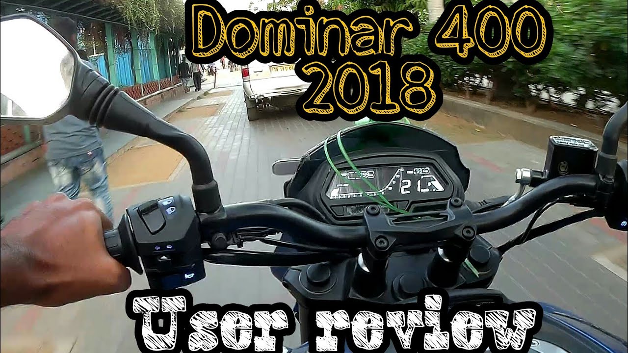 Dominar 400 - 2018 - Review after a week - YouTube
