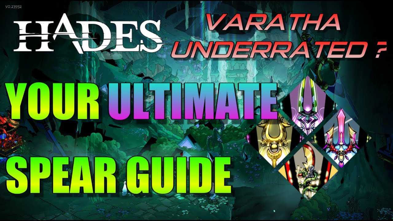 Complete guide for Varatha spear | Hades Guide, Tips and Tricks - YouTube
