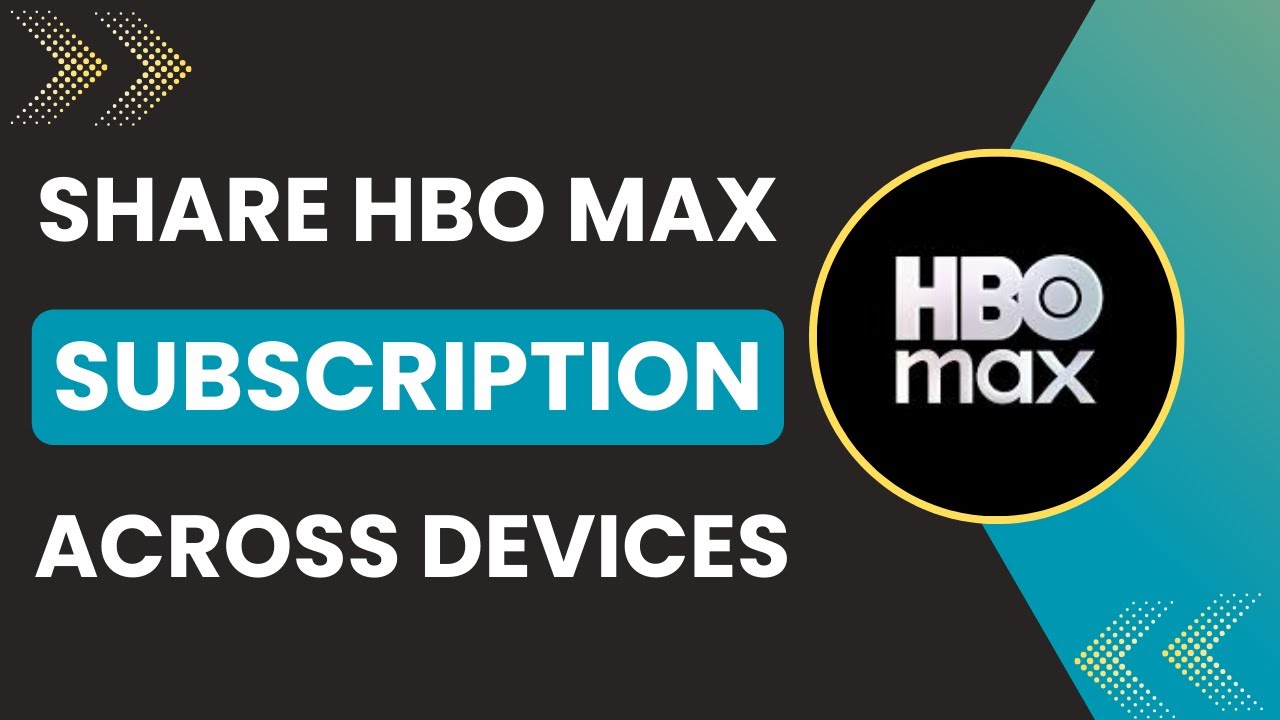 How To Share HBO Max Subscription Across Devices - YouTube
