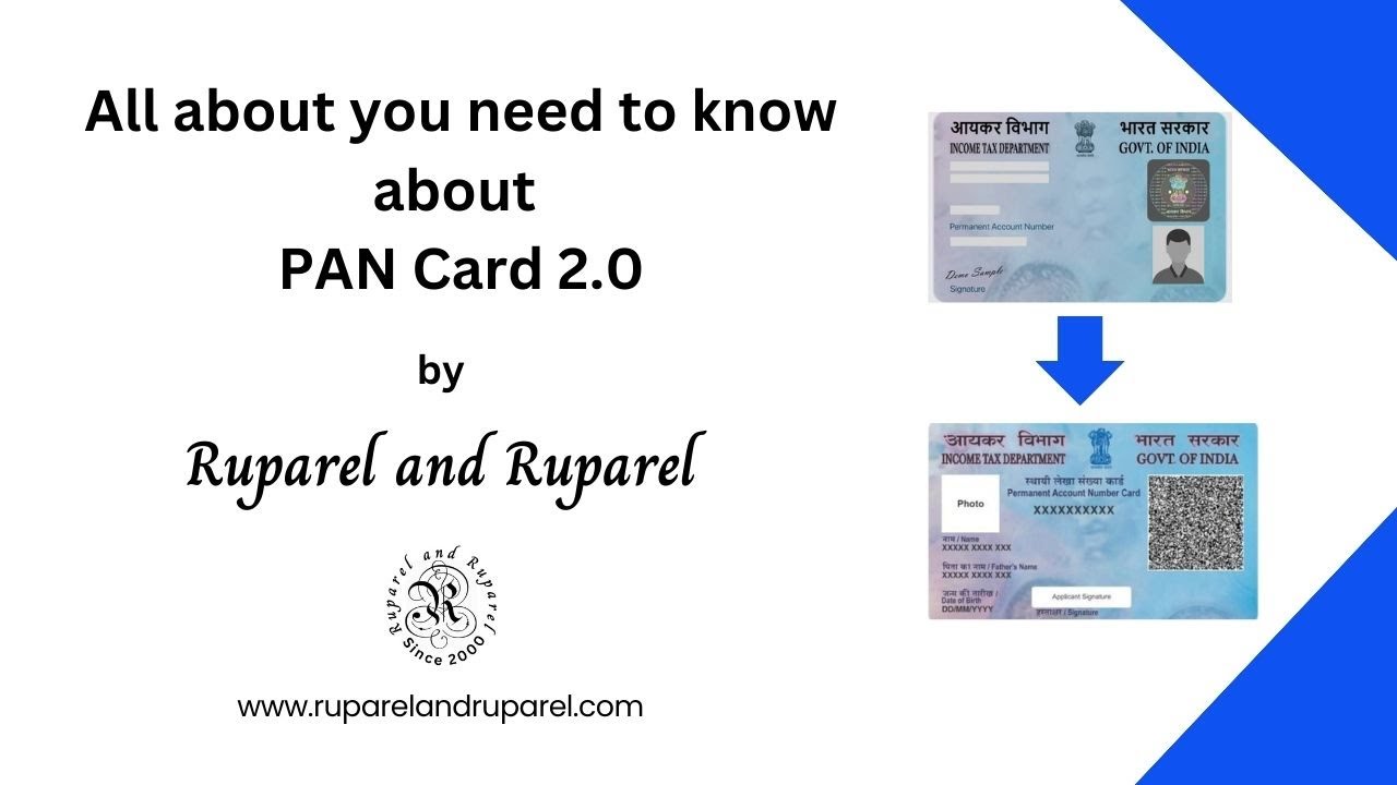 Pan Card 2 0 by Ruparel and Ruparel #PANCARD2.0 #NEWPANCARD #PAN2.0 # ...