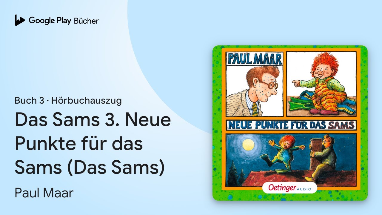 „Das Sams 3. Neue Punkte für das Sams (Das…“ von Paul Maar ...