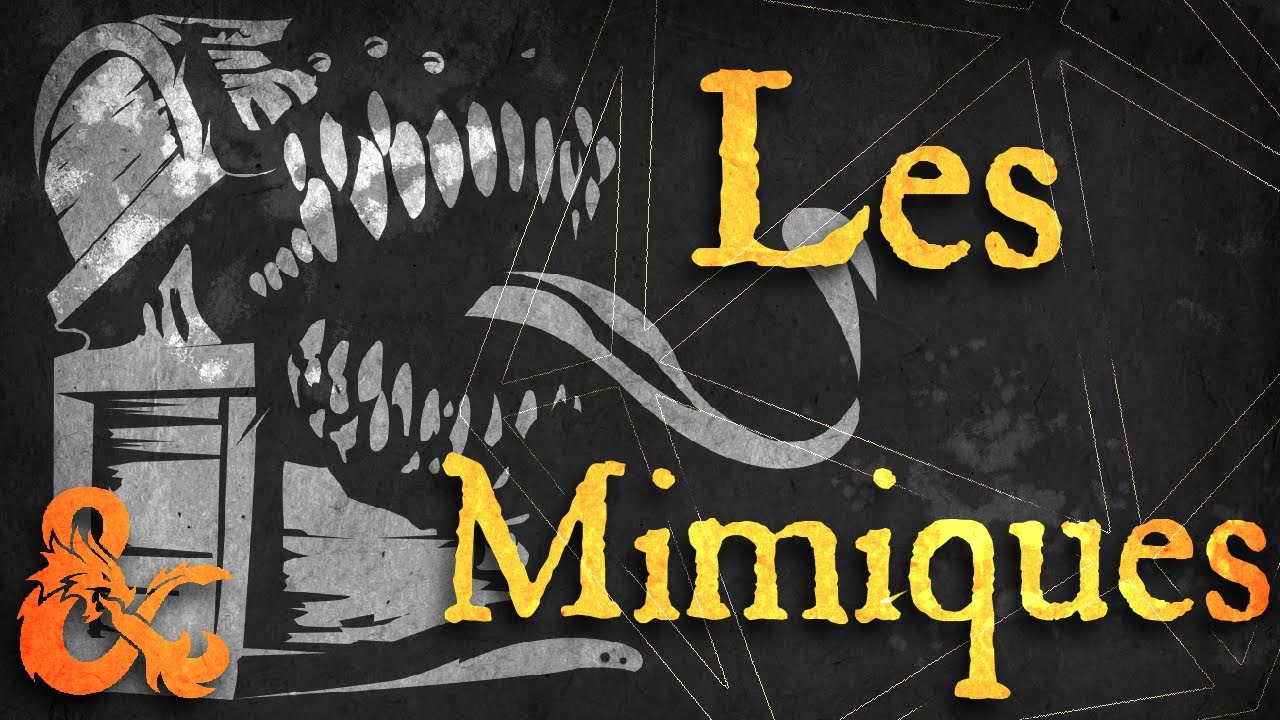 TOUT sur la MIMIQUE ! | D&D Simplifié | Le Compendium #02 - YouTube