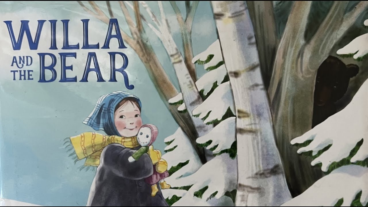 Willa And The Bear by Philomena O'Neil Kids Children Read Aloud stories ...
