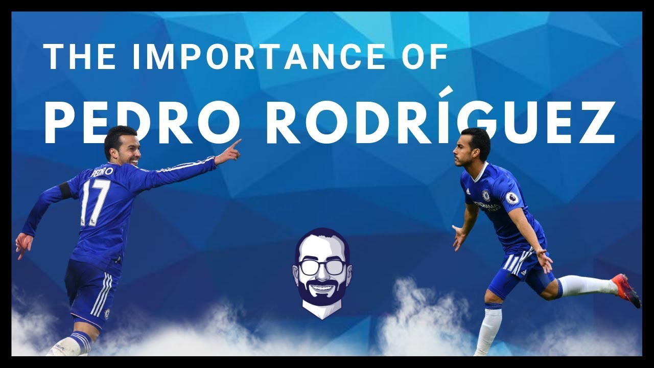 Why Pedro Rodríguez Has Been A Success At Chelsea FC - YouTube