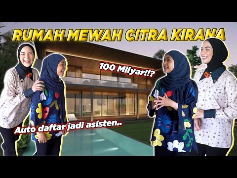 SYOK LIAT RUMAH BARU MEWAH CITRA KIRANA! Berasa Di BALI HARGA 100milyar..!!
