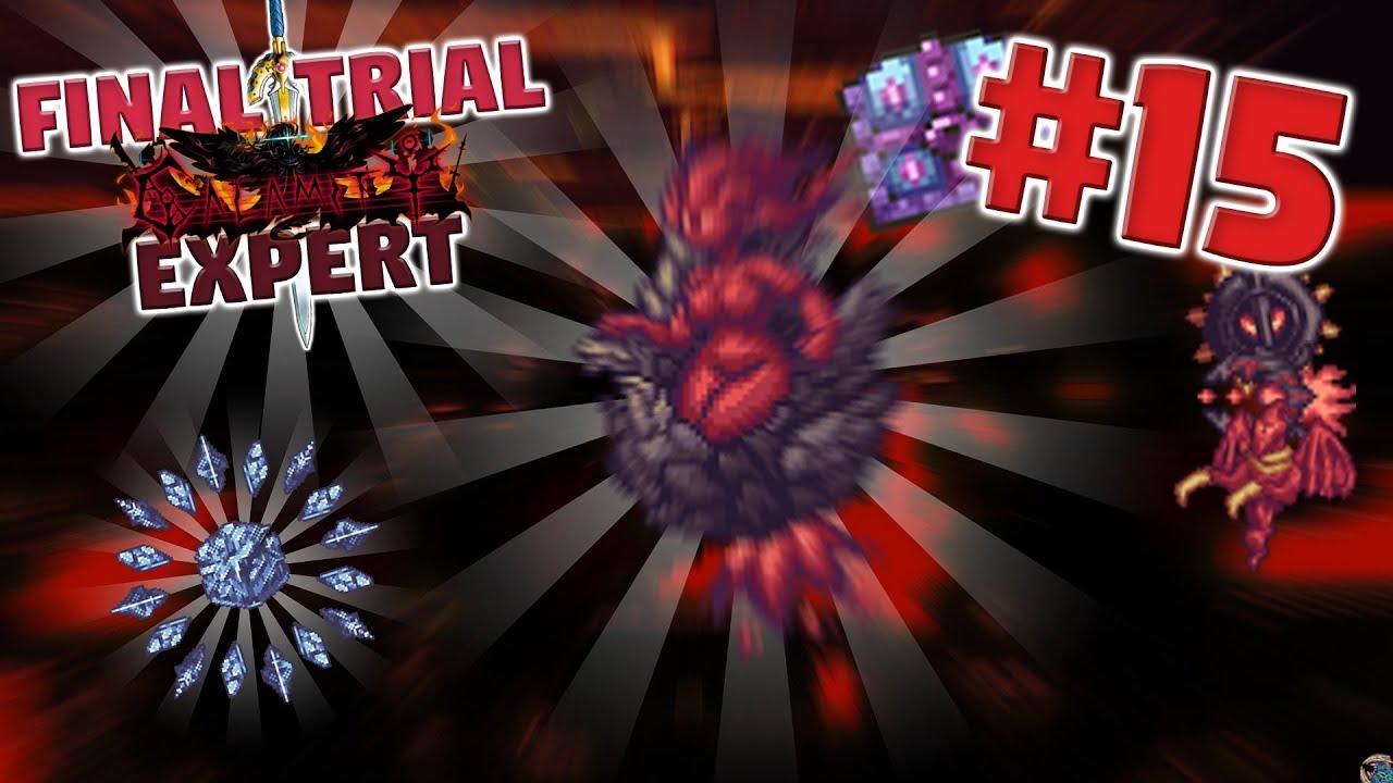 STEP BELOW HELL! - Final Trial Expert Calamity Episode 15 - YouTube