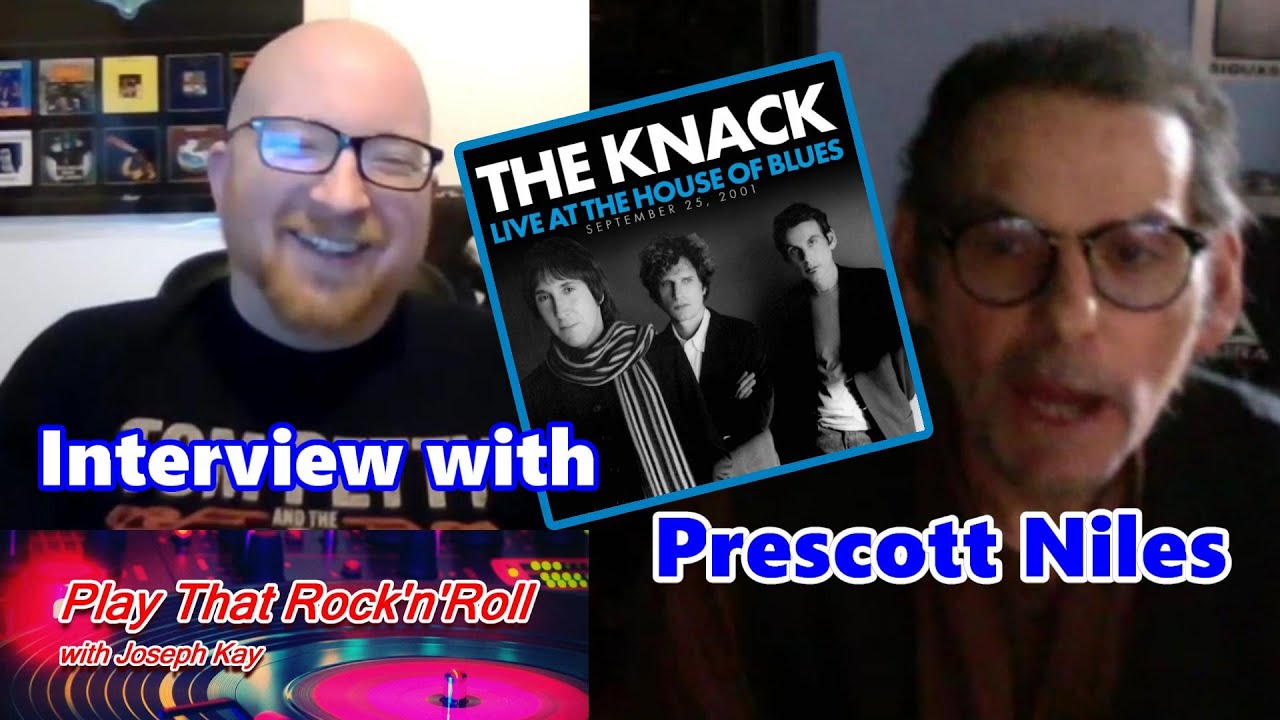 Interview w/ PRESCOTT NILES of THE KNACK ("LIVE AT THE HOUSE OF BLUES ...