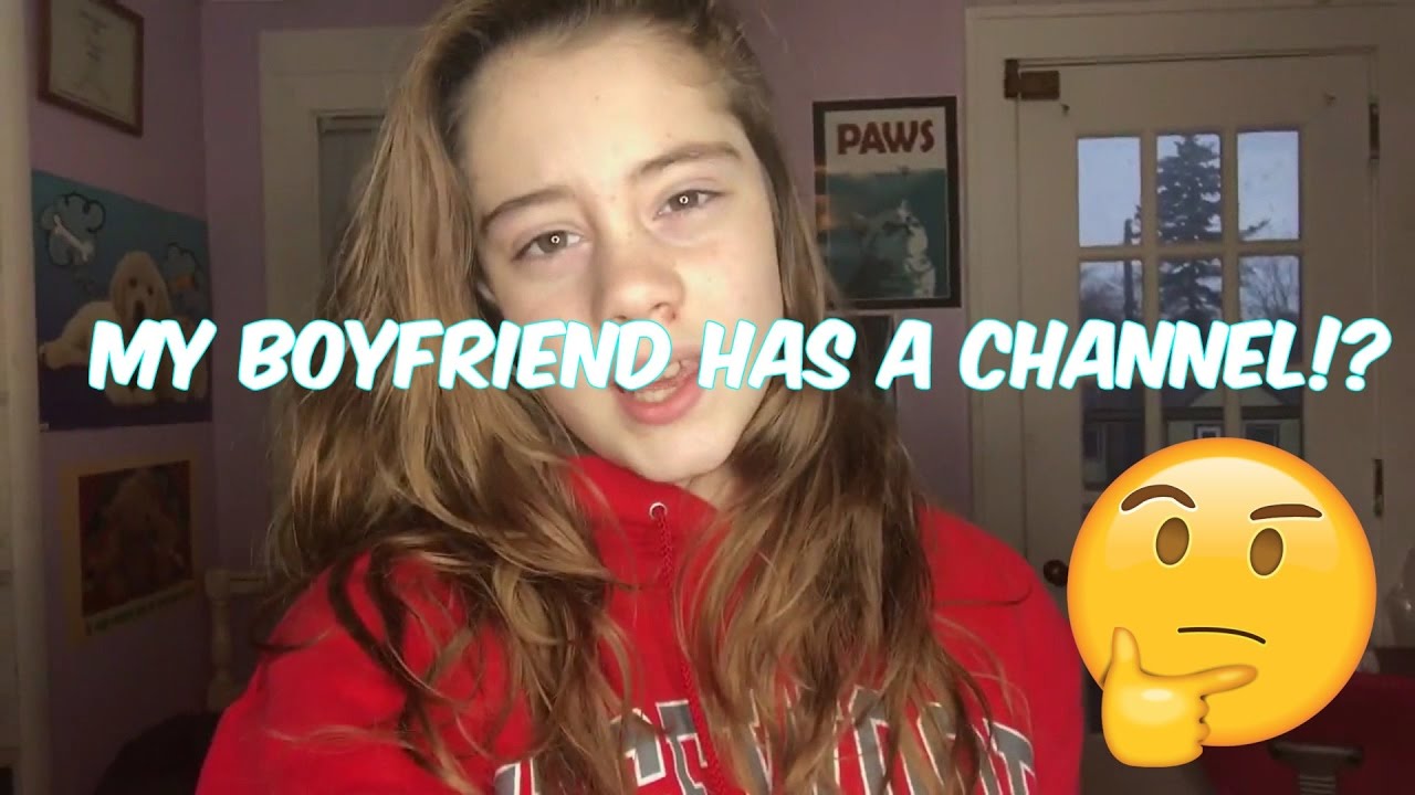 MY BOYFRIEND HAS A CHANNEL!? - YouTube