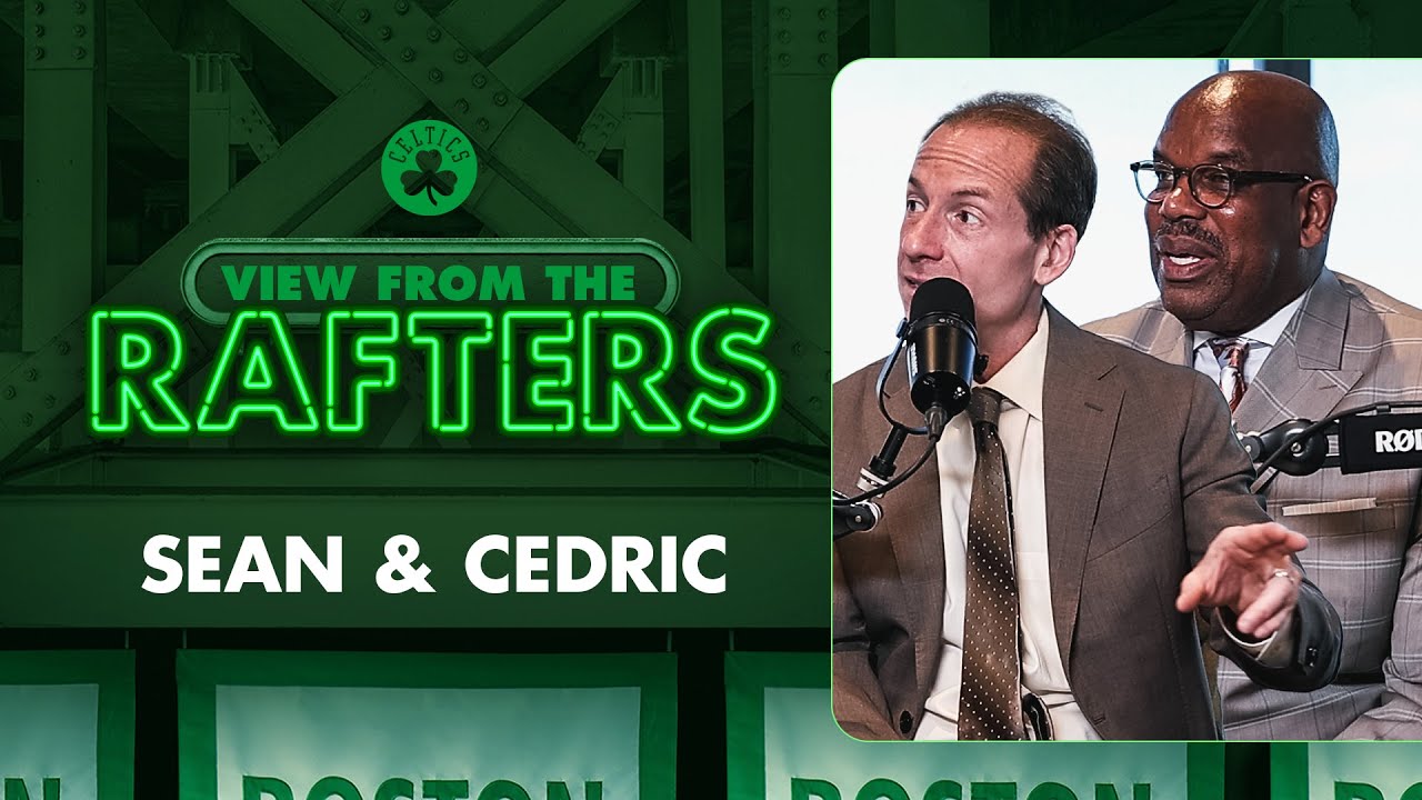 Cedric Maxwell & Sean Grande: Voices of the Celtics | View From The ...