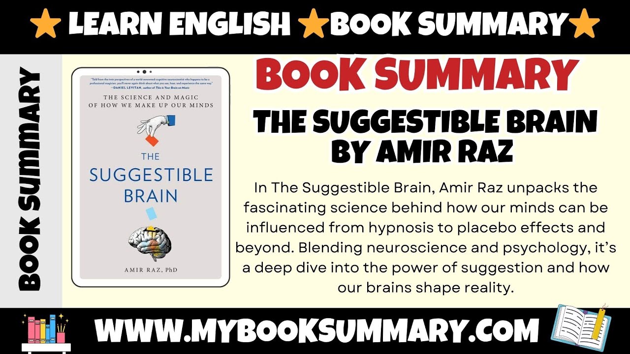Book Summary⭐ The Suggestible Brain by Amir Raz ⭐ @Mybooksandstorytime ...