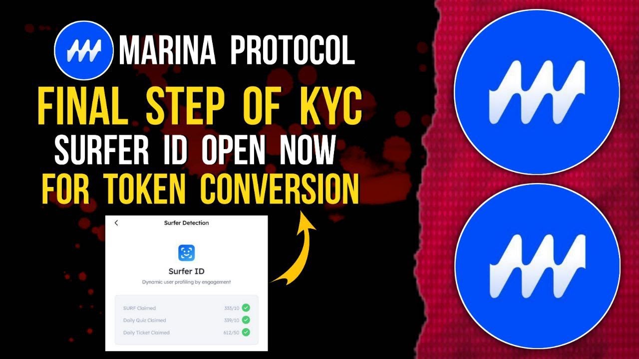 MARINA PROTOCOL Final Step of KYC | Get Surfer ID | Token Conversion # ...