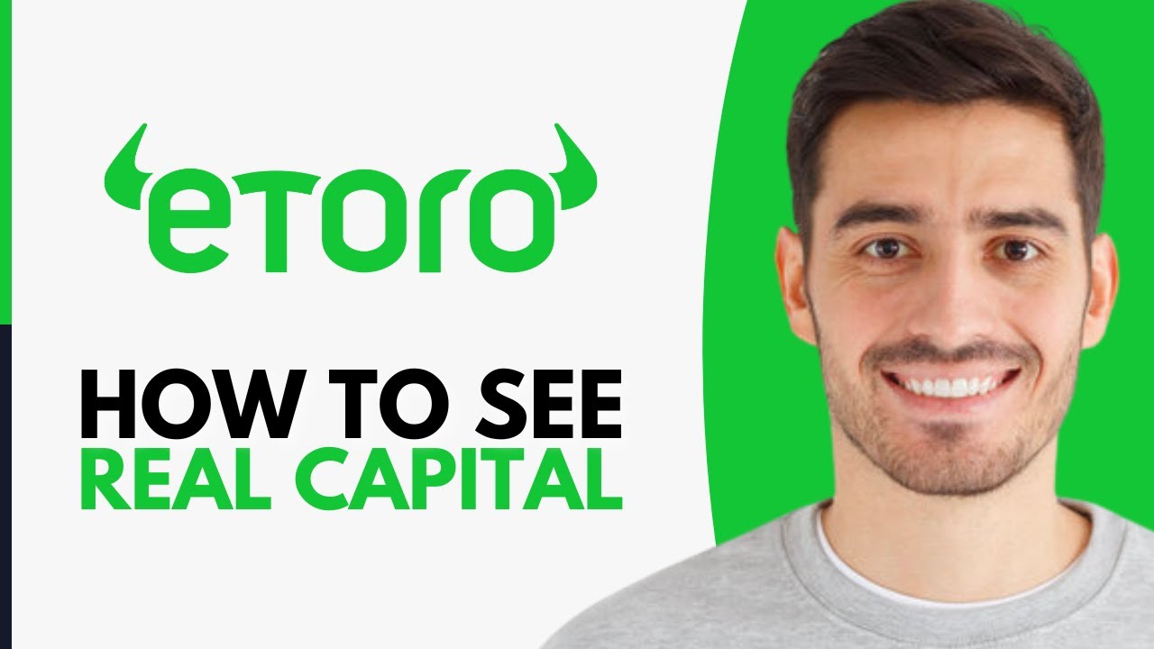 How To See Your Real Capital In eToro - Step by Step - YouTube