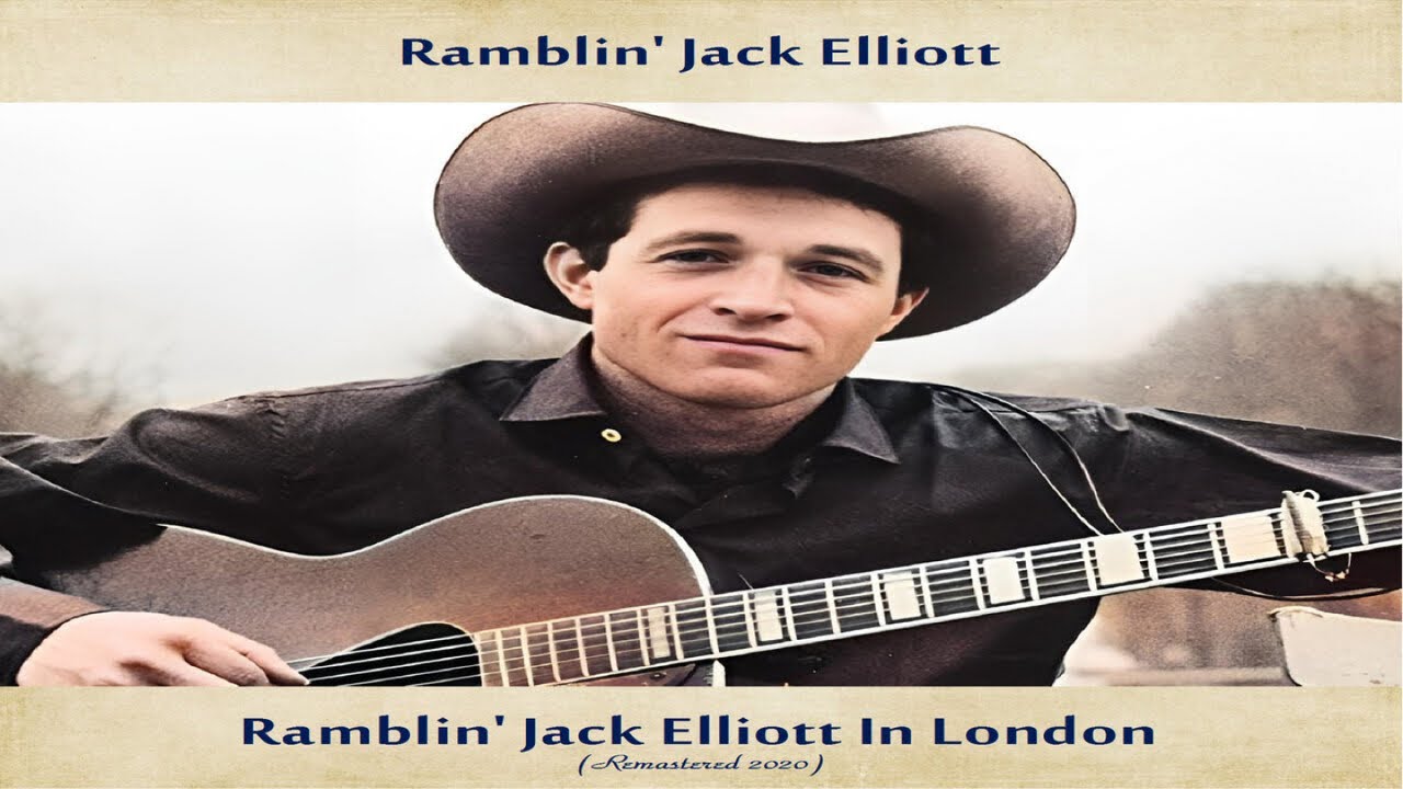 Ramblin' Jack Elliott | Ramblin' Jack Elliott In London [Music, Folk ...