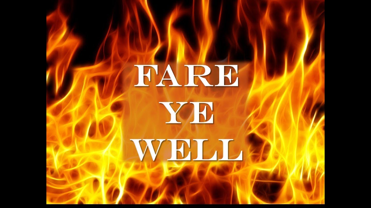 Fare Ye Well-How Will You Fare? - YouTube