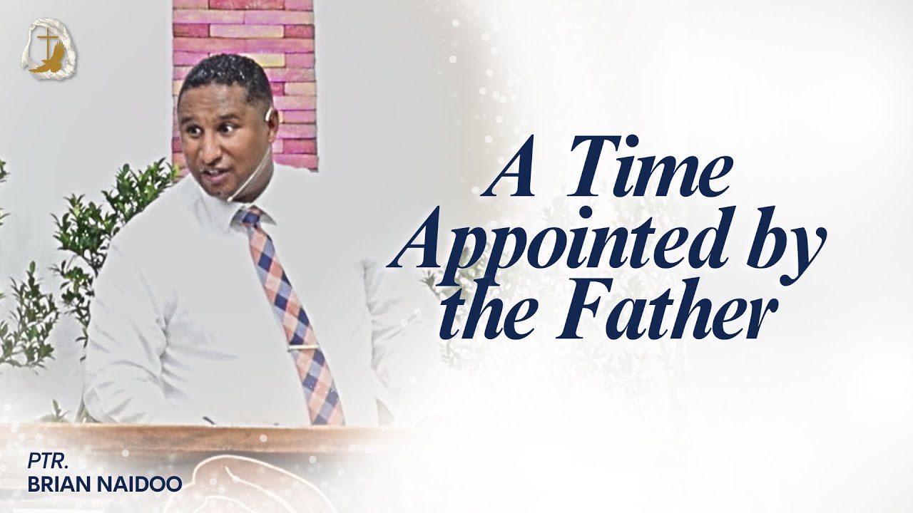 A Time Appointed by the Father | Joint Fellowship - YouTube