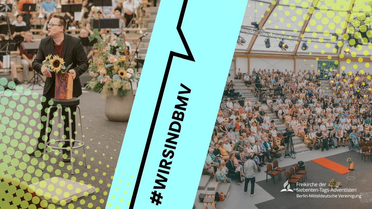 #wirsindbmv | Freikirche der Siebenten-Tags-Adventisten in Berlin ...